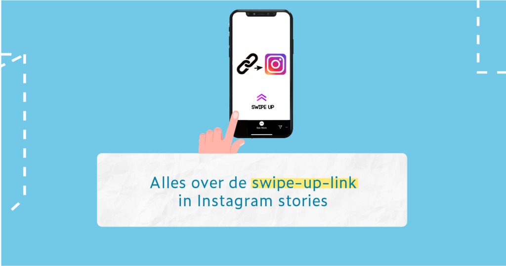 Alles over de swipe-up-link in Instagram stories - Communiteers